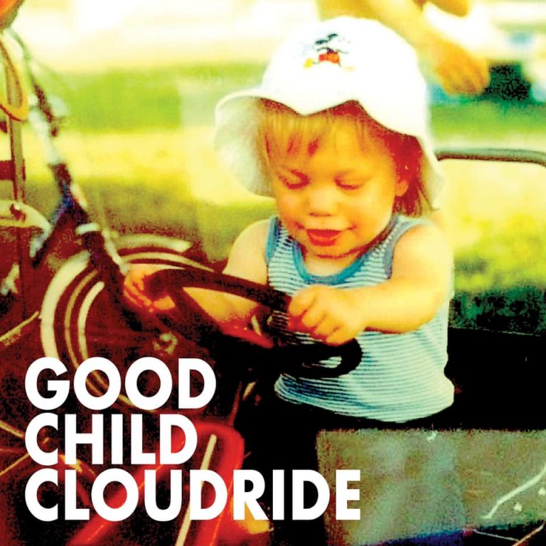 Good Child – Cloudride